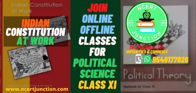 POLITICAL SCIENCE FOR CLASS 11 - NCERT JUNCTION