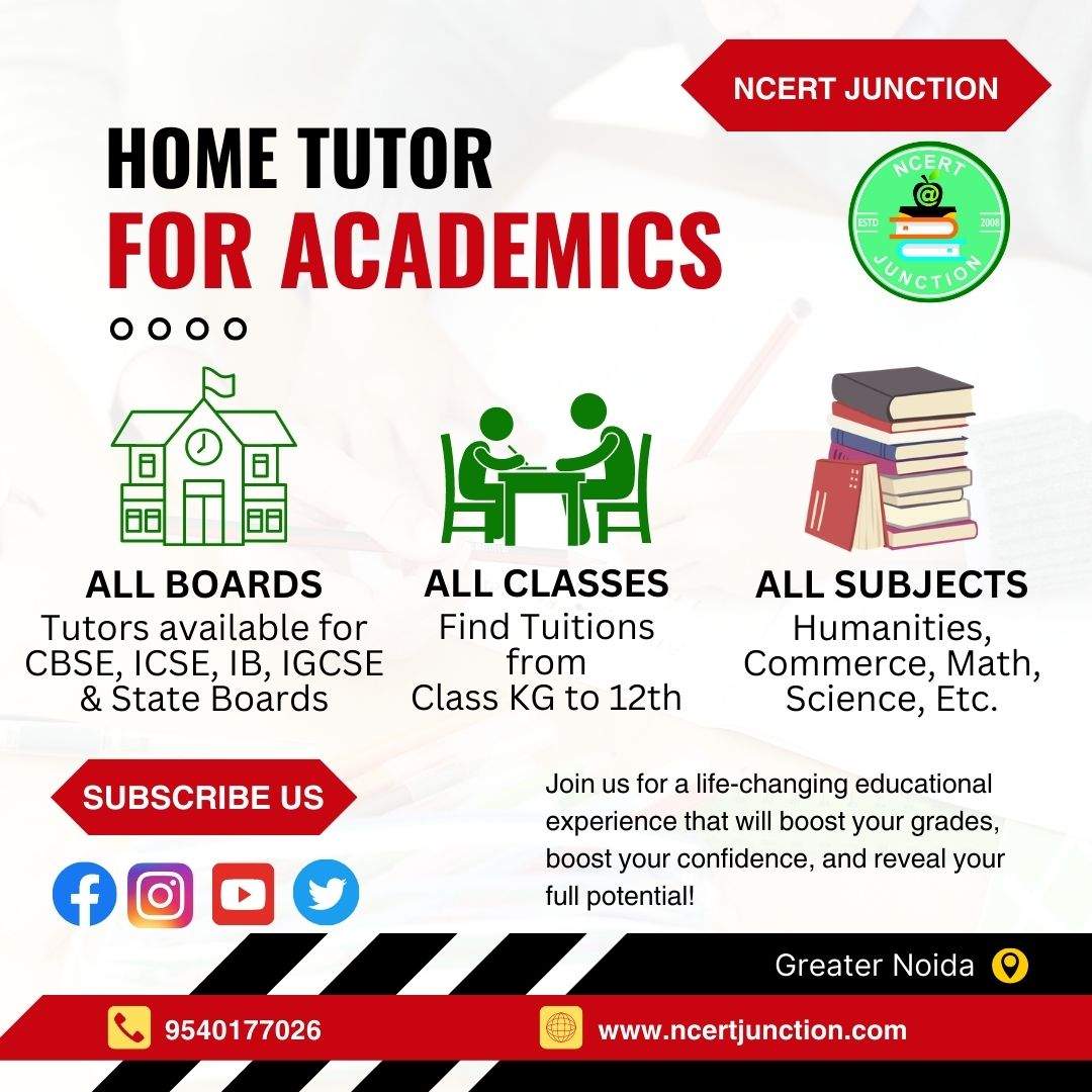 Home Tuition Provider in Greater Noida | Tutor - NCERT JUNCTION